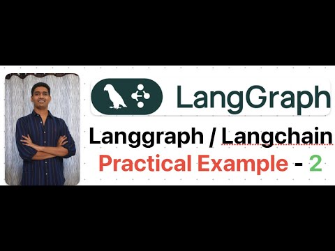 Practical Example with Langgraph / Langchain - 2 #langchain #langgraph ...