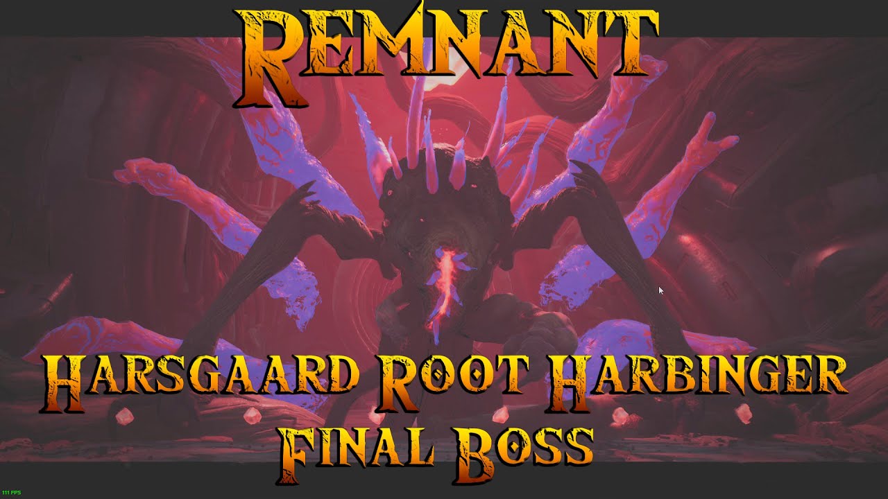 Remnant Subject 2923 - Harsgaard Root Harbinger Final Boss - How To Get ...