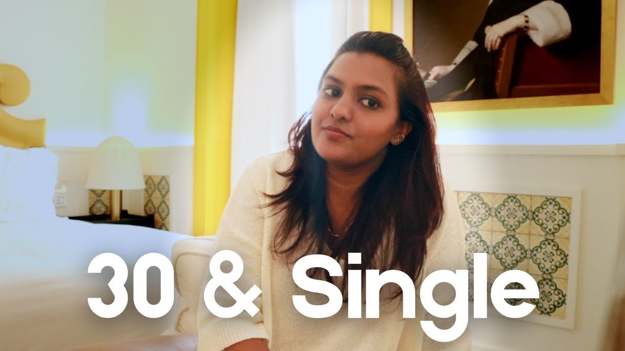 30 and Single - YouTube