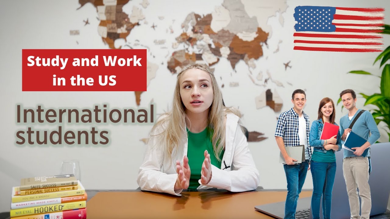How to Study and Work in the US as an International Student | Education ...