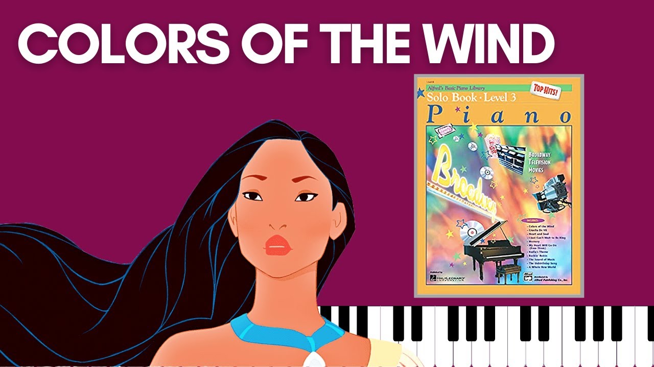 Colors of the Wind (Alfred's Basic Piano | Level 3 Top Hits! Solo Book ...