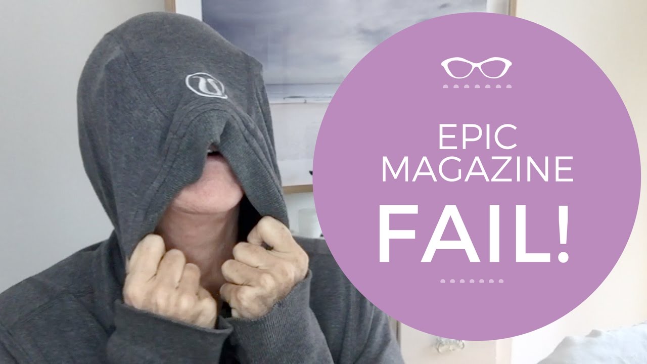 My Epic Magazine Fail - YouTube