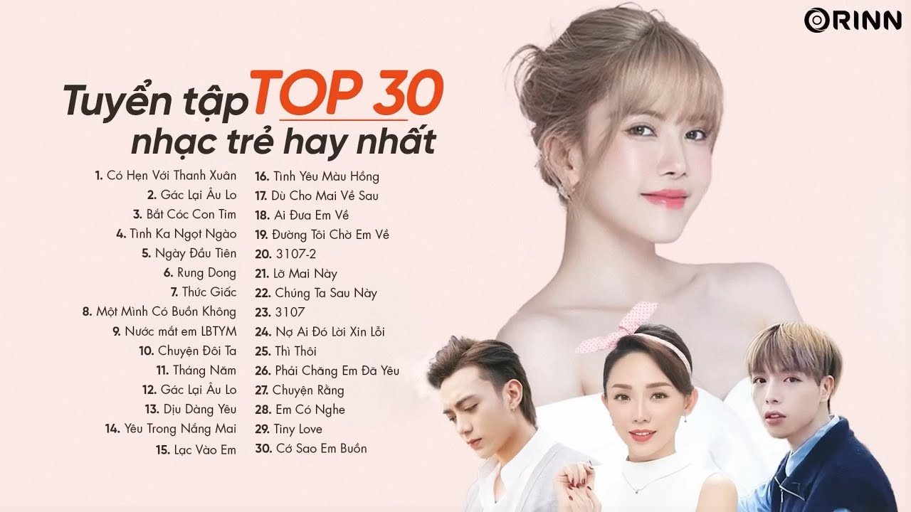 Top 30 Ca Khúc Nhạc Mới Thịnh Hành 2022 2023 Tổng Hợp Nhạc Trẻ Hay Nhất ~bxh Nhạc Trẻ Lofi