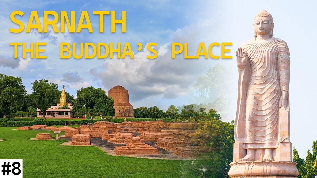 EP 7 | P 2 || EXPLORING SARNATH : THE BIRTHPLACE OF BUDDHISM | A ...