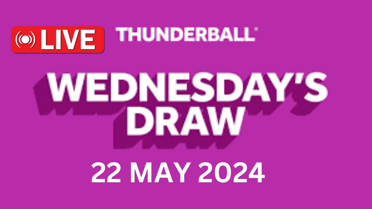 National Lottery Thunderball draw live tonight results from Wednesday ...