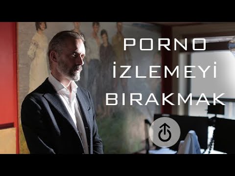 Porno İzlemeyi Bırakmak - Jordan Peterson | Türkçe Çeviri