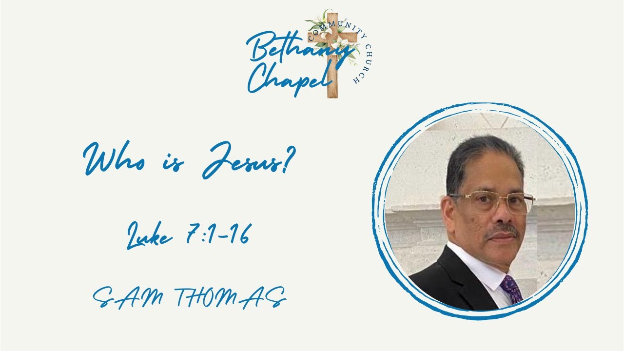 Who is Jesus? | Sam Thomas | Bethany Chapel Toronto| 21 September 2025 ...