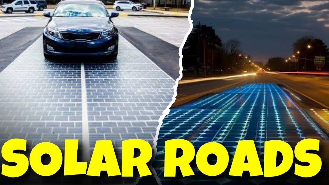 Solar Roads Could Highways Power the World? - YouTube