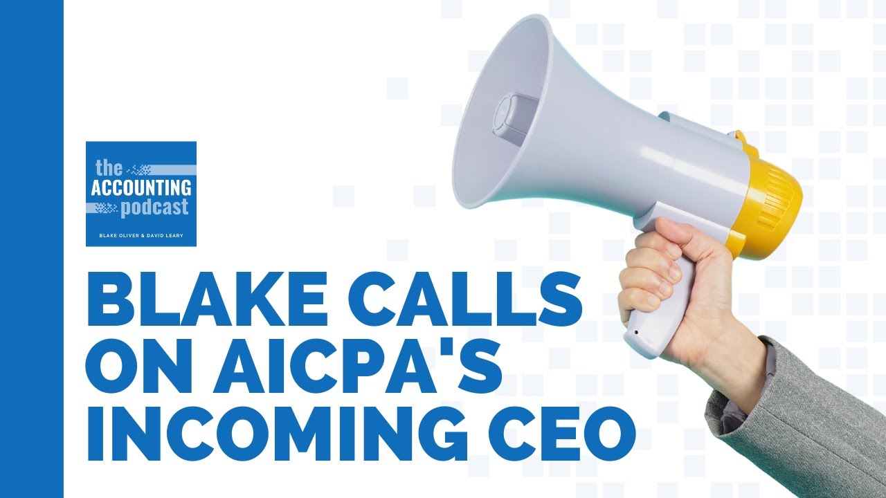 Blake Urges New AICPA President to Address CPA Salary Concerns - YouTube