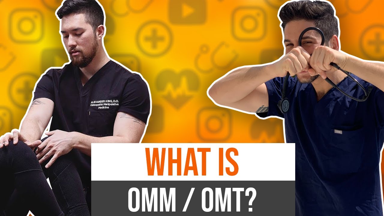 What is OMM/OMT? Osteopathic Manipulative Medicine with OMM Guru - YouTube