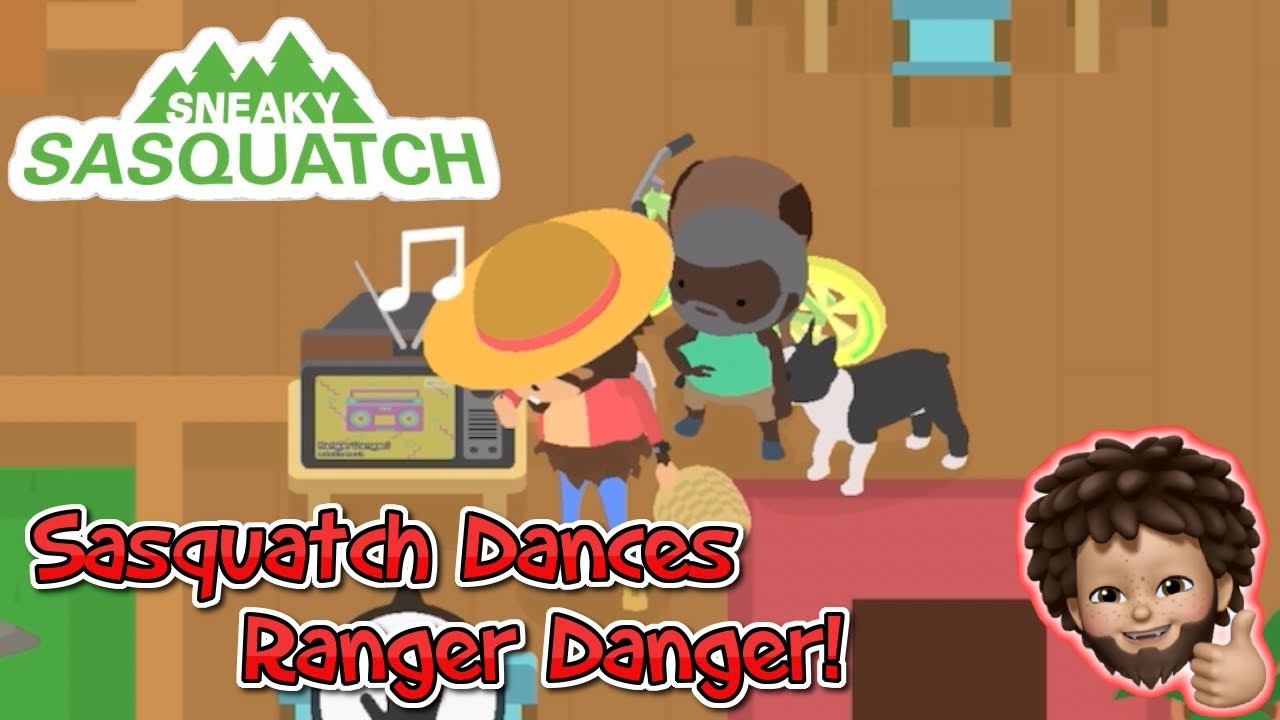 Sneaky Sasquatch - Sasquatch Dance | Ranger Danger! - YouTube