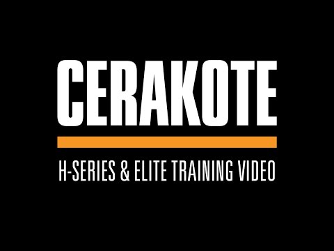 Cerakote H-Series & Elite Training Video