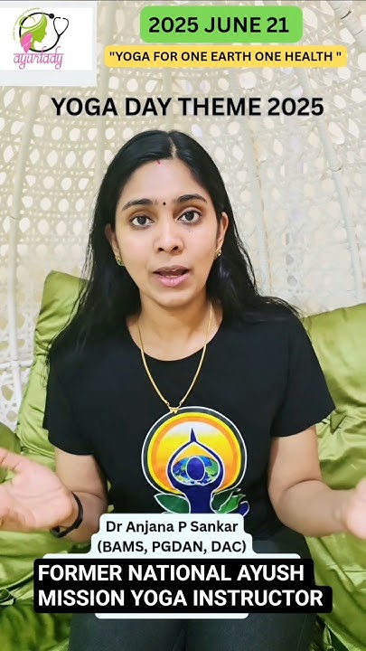International Yoga Day Theme "Yoga for One Earth One Health"message for public based on ...