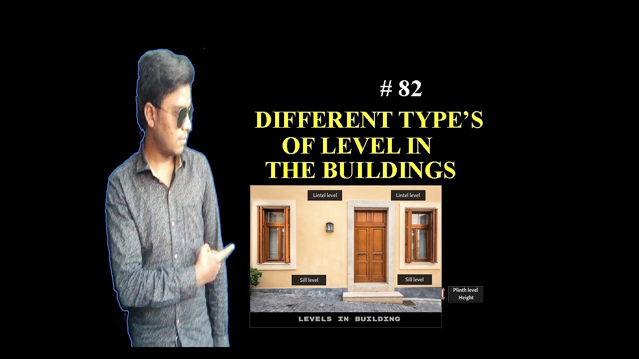 DIFFERENT TYPES OF LEVEL IN BUILDING - YouTube