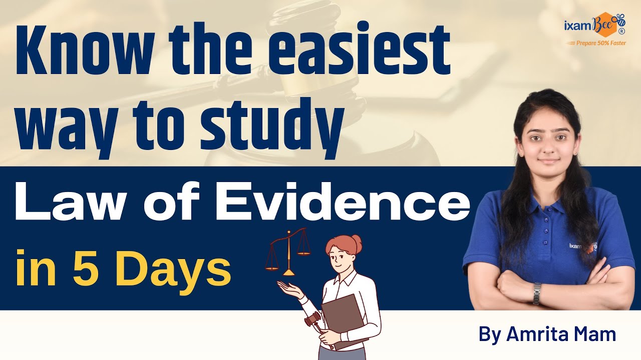 Know the easiest way to study Law of Evidence in 5 days || By Amrita ...