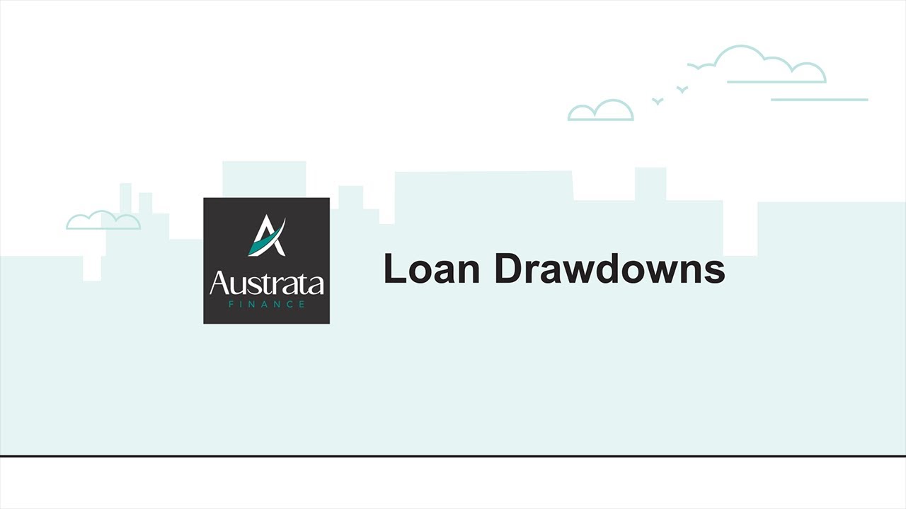 4. Loan Drawdowns - YouTube