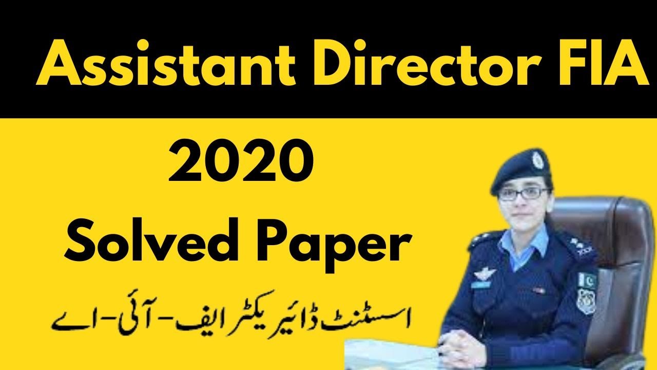 Assistant Director FIA past paper | AD Fia past paper - YouTube