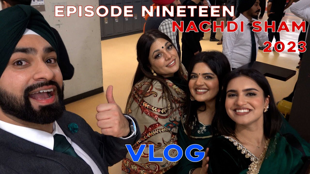 Episode Eighteen | Nachdi Sham 2023 | Bell Centre Surrey - YouTube