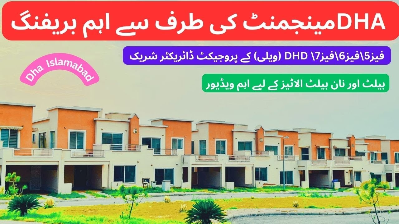 Dha Valley Islamabad Briefing for Realtors Dha Phase-6 Dha Phase-5 Dha ...