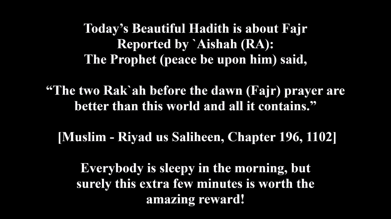 Hadith About Fajr Namaz - YouTube