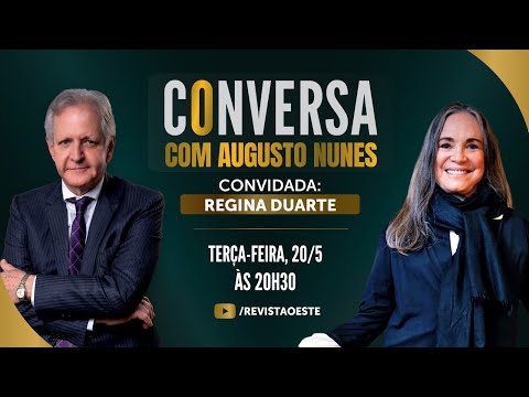 CONVERSA COM REGINA DUARTE, ATRIZ