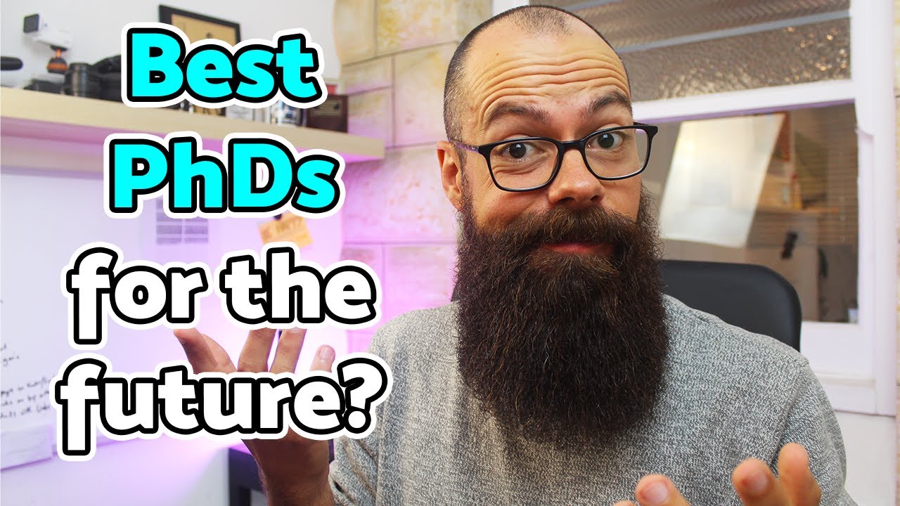 The best PhDs for the future | Future proof areas of research - YouTube