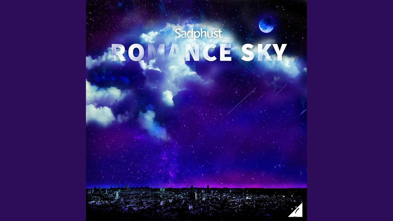 Romance sky - YouTube