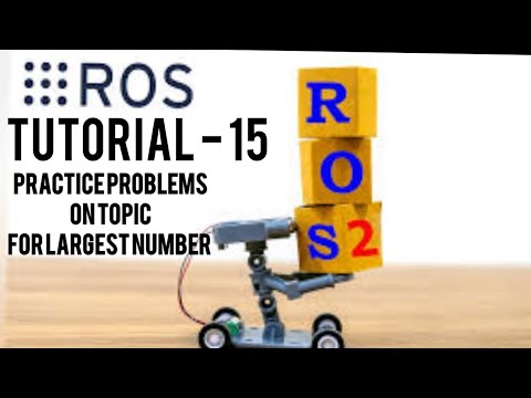 ROS2 Tutorial Series || Lecture-15 understand First ROS Publisher -Subscriber with Largest ...
