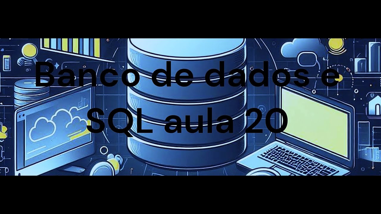 SQL | Modelagem de dados e sql aula 20 | #sql #sgbd #bancodedados #xampp #php #phpmyadmin # ...