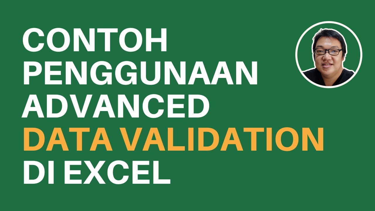 Contoh Penggunaan Advanced Data Validation di Excel | Boss Excel - YouTube