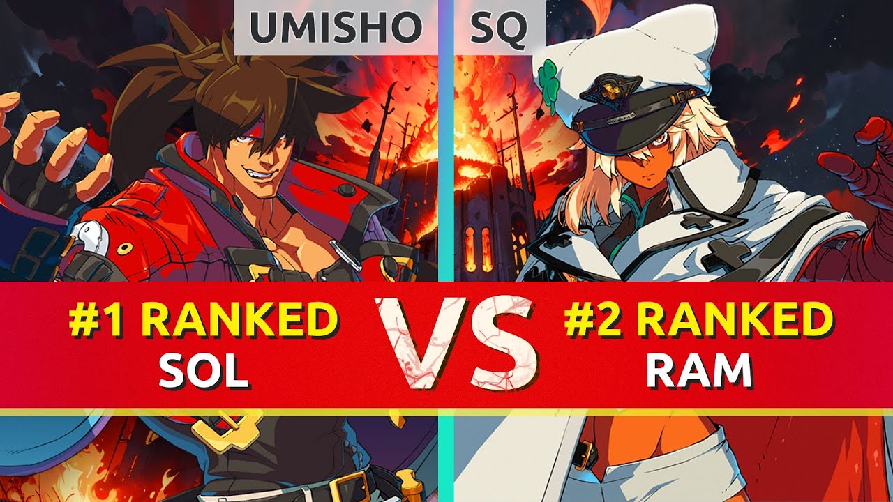 GGST UMISHO (#1 Ranked Sol) vs SQ (#2 Ranked Ramlethal). High Level ...