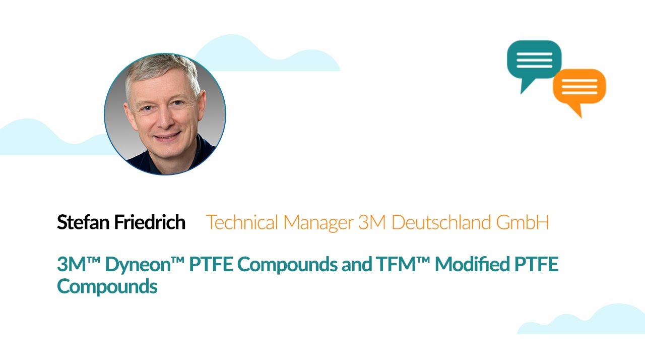 3M™ Dyneon™ PTFE Compounds and TFM™ Modified PTFE Compounds - S ...