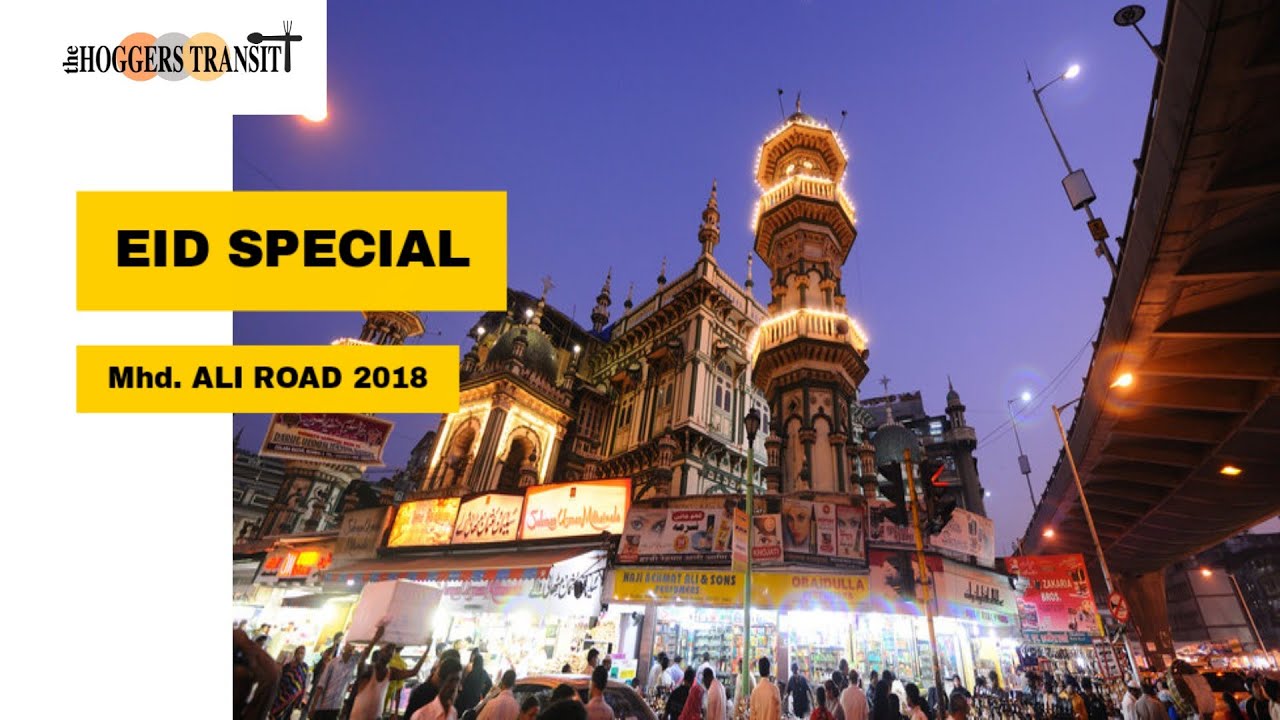 Eid Mubarak | Mhd. Ali Road | Throwback 2018 | Food and Travel - YouTube
