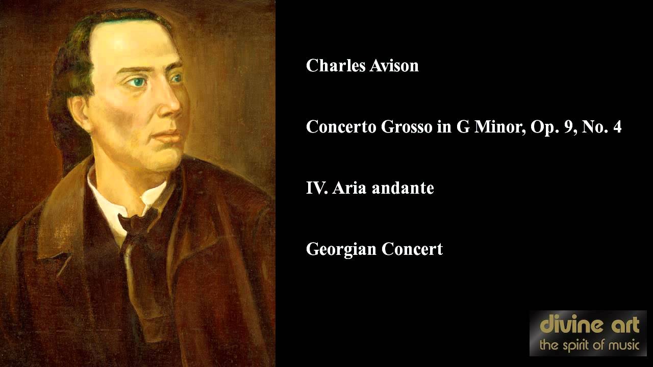 Charles Avison, Concerto Grosso in G Minor, Op. 9, No. 4, IV. Aria ...