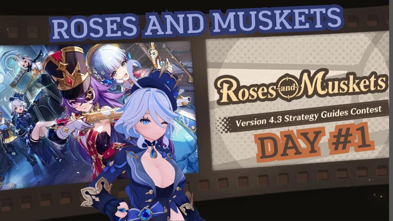 [Genshin Impact] Roses and Muskets - Day 1 - YouTube