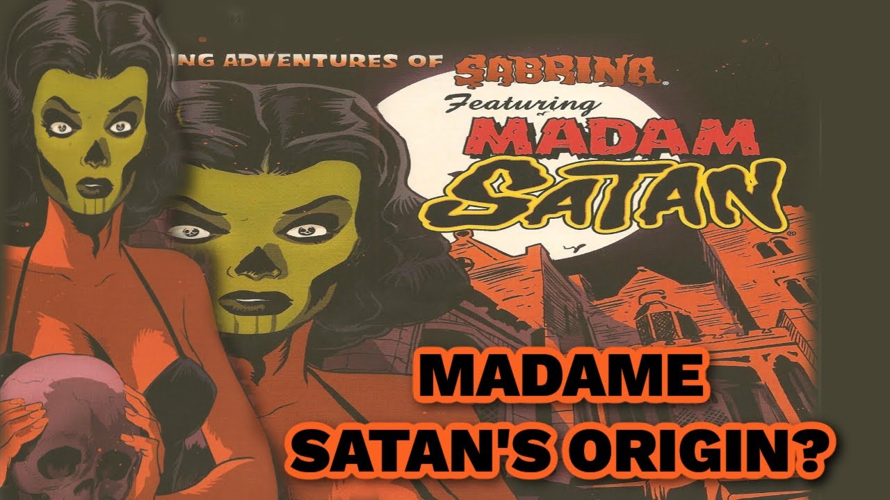 Madame Satans Origin Story Chilling Adventures Of Sabrina Youtube