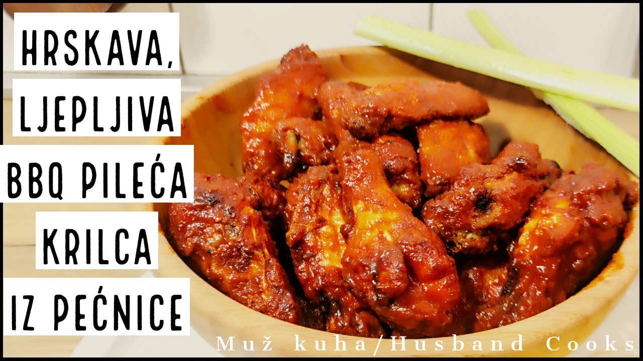 Hrskava Ljepljiva BBQ Pileća Krilca iz Pećnice recept / Pileća krilca ...