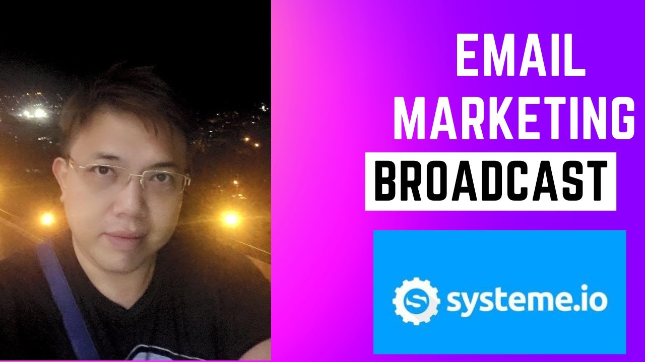systeme email marketing - how to send email broadcast - YouTube