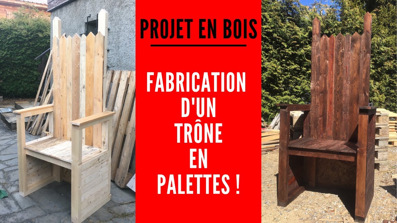 FABRICATION D'UN TRÔNE EN PALETTES - Projet en bois - YouTube