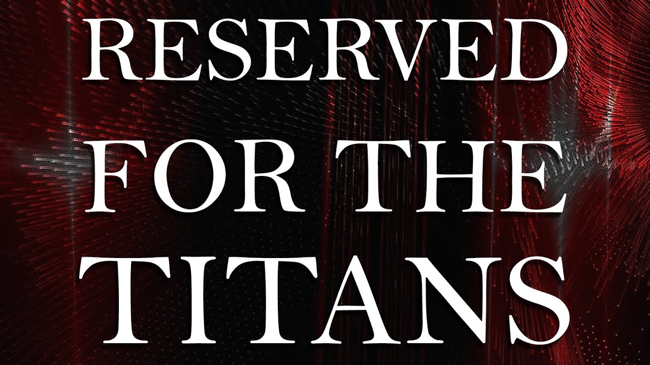 The Return of the Titans - YouTube