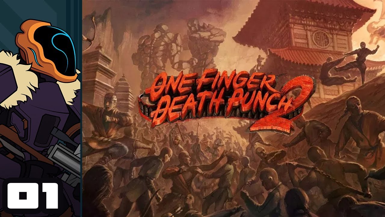 Let's Play One Finger Death Punch 2 - PC Gameplay Part 1 - I'm Already ...