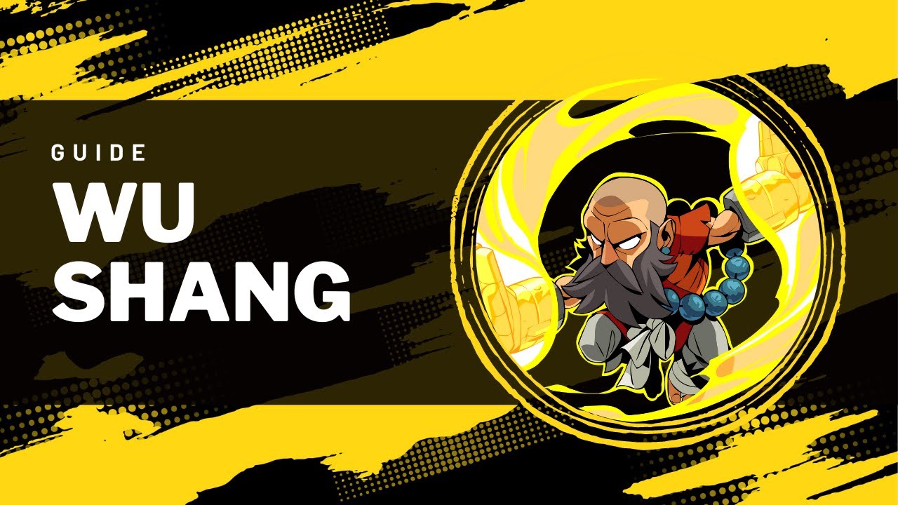 How to use Wu Shang | Brawlhalla Guide - YouTube