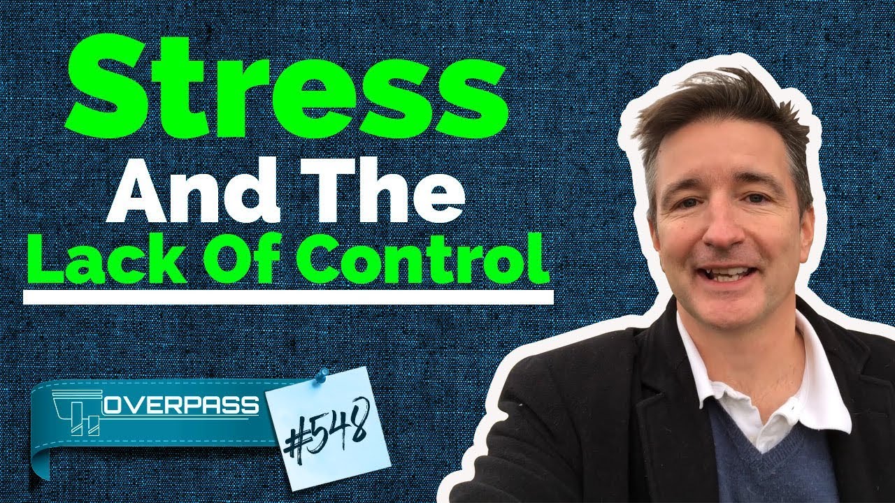 Stress And The Lack Of Control | App Developer UK - YouTube