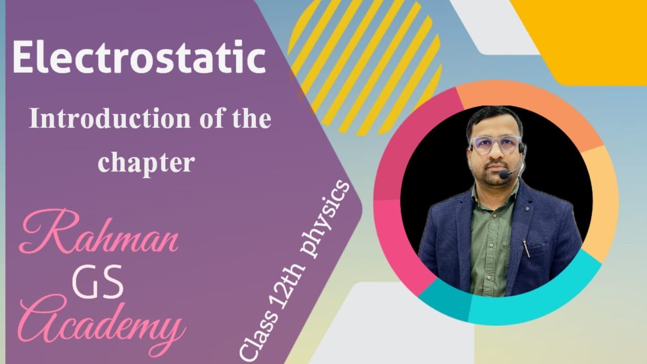 ELECTROSTATICS CLASS 12TH PHYSICS - YouTube