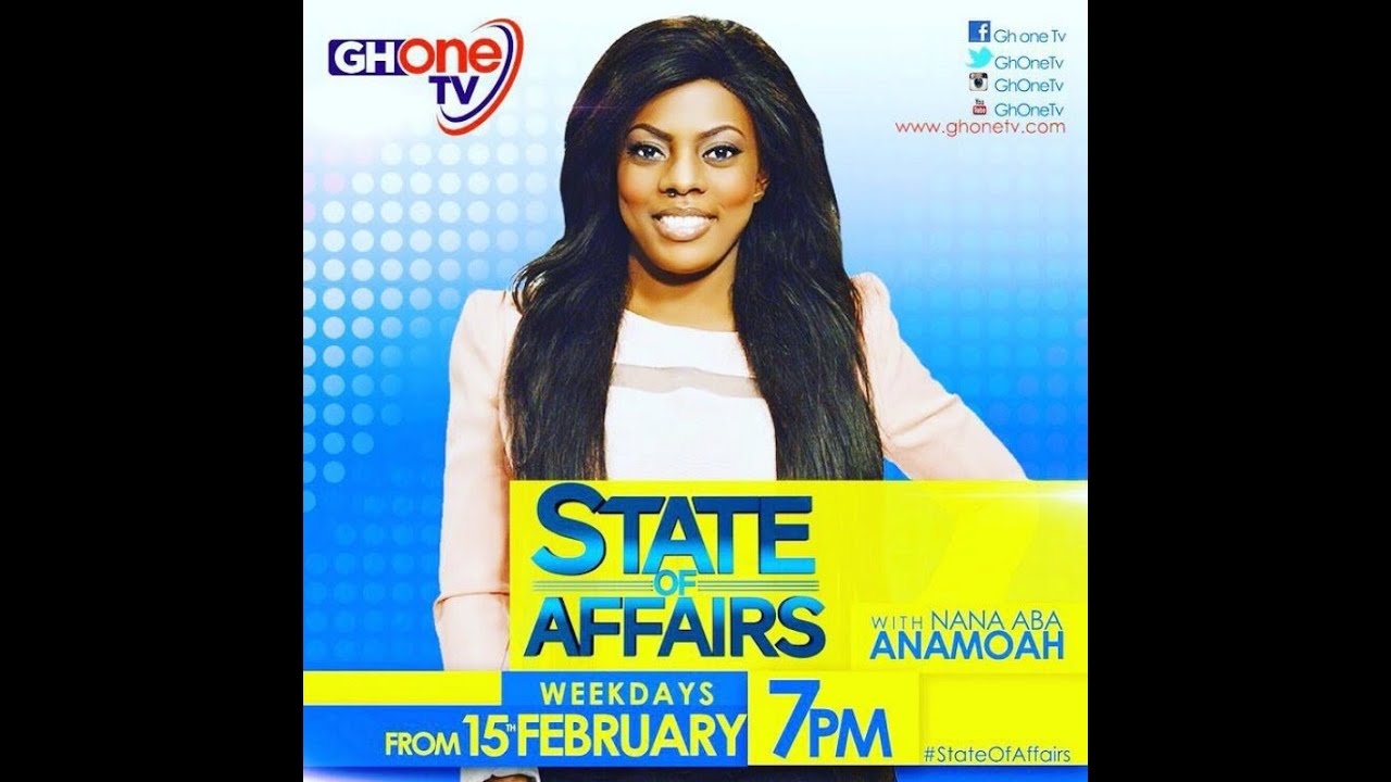GHONE TV STATE OF AFFAIRS - YouTube