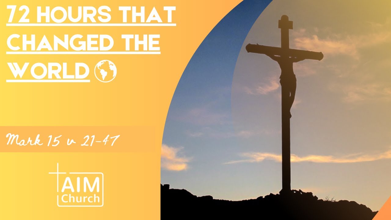 AIM Church - Friday 29th March (Good Friday) - YouTube