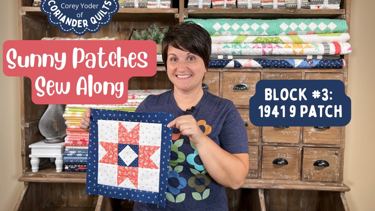 FREE BLOCK PATTERN | Sunny 1941 9-Patch Block Tutorial | Sunny Patches ...