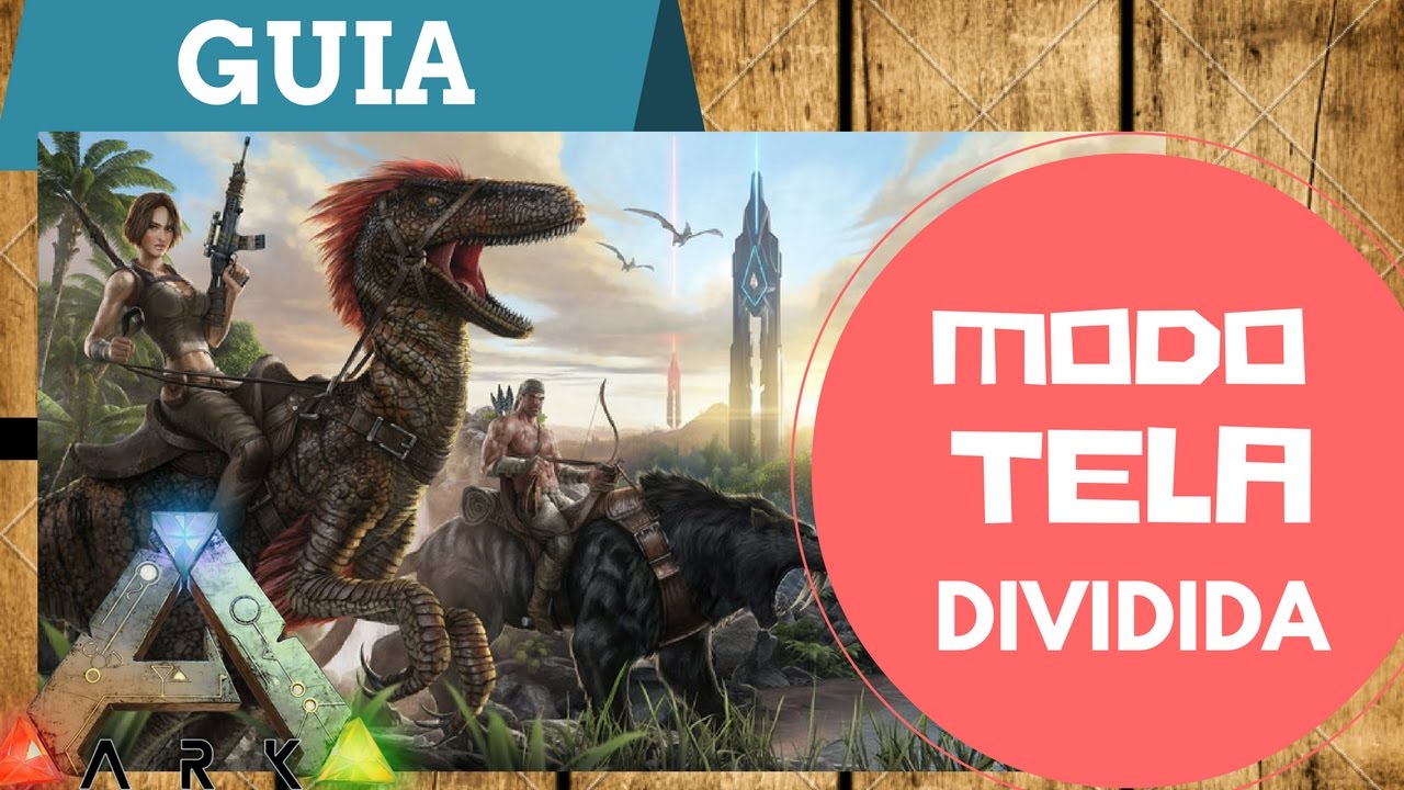 ARK: Survival - MODO TELA DIVIDIDA / Split Screen - GUIA: 2 controles ...