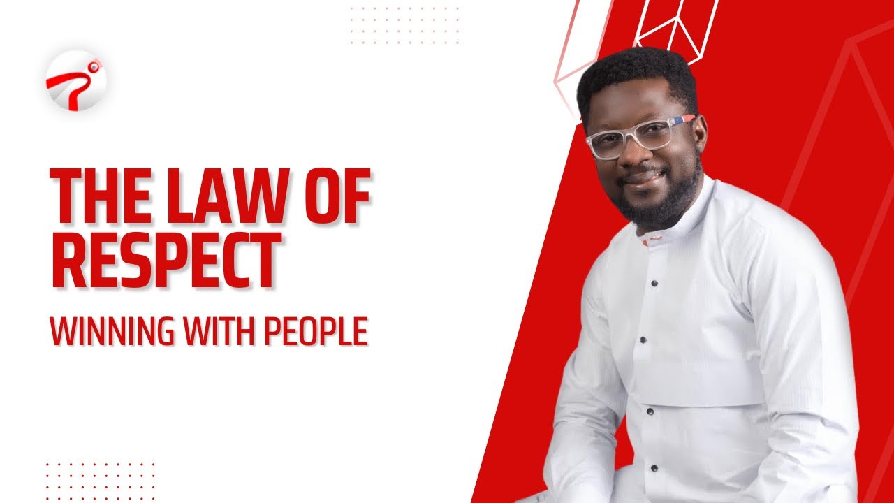 Winning with people - The law of RESPECT - YouTube