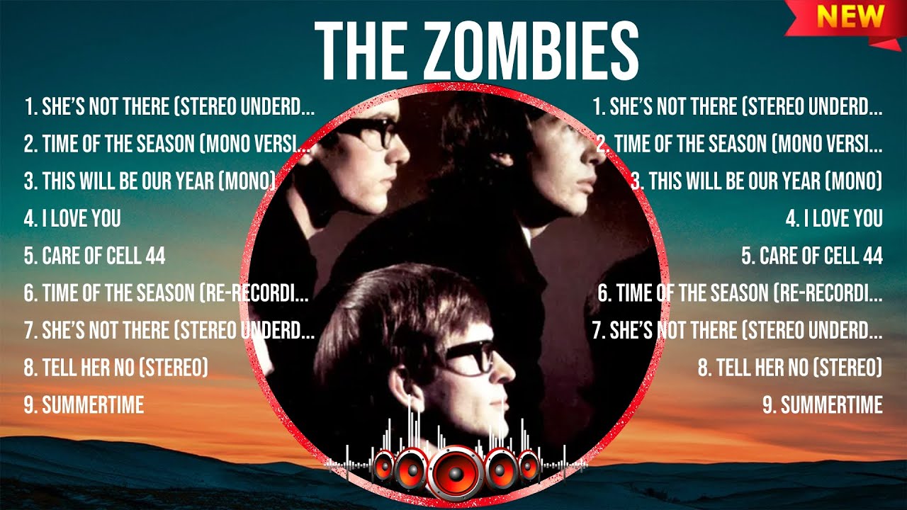 The Zombies Top Hits Popular Songs - Top 10 Song Collection - YouTube